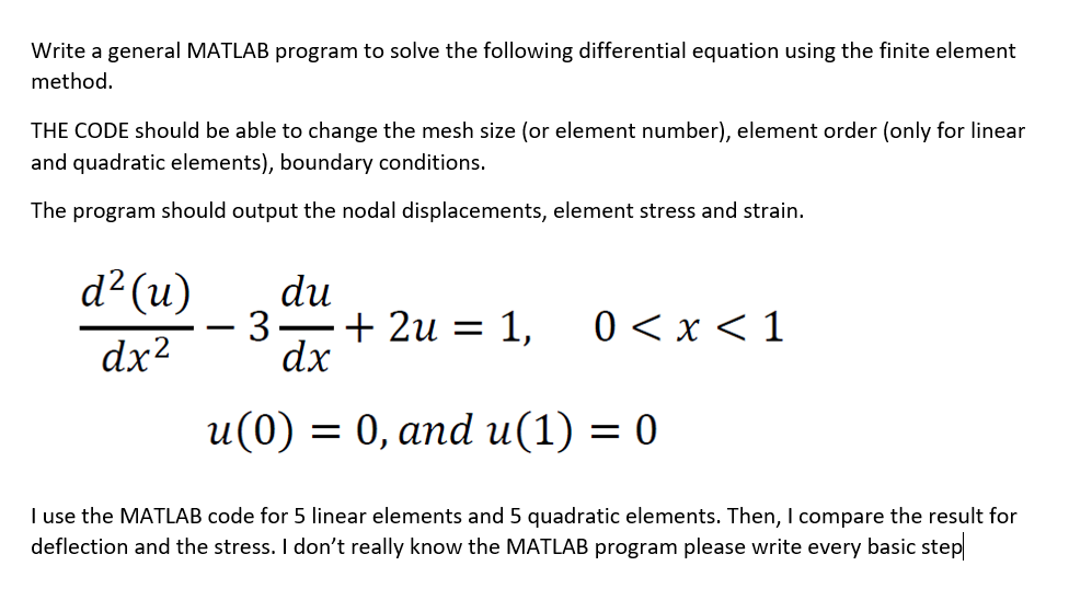 Write a general MATLAB program to solve the following | Chegg.com
