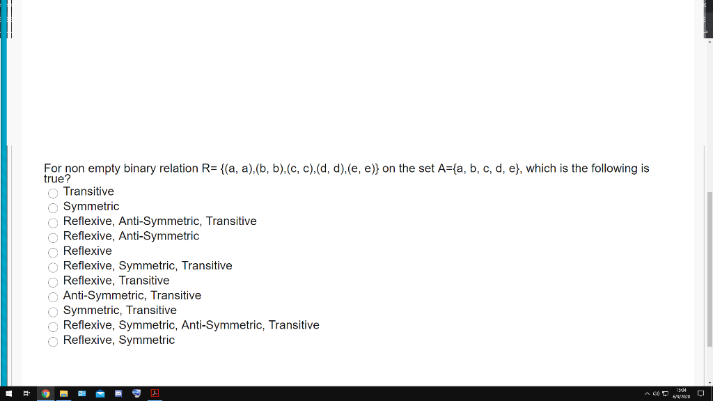 Solved For non empty binary relation R= {(a, a),(b, b),(C, | Chegg.com