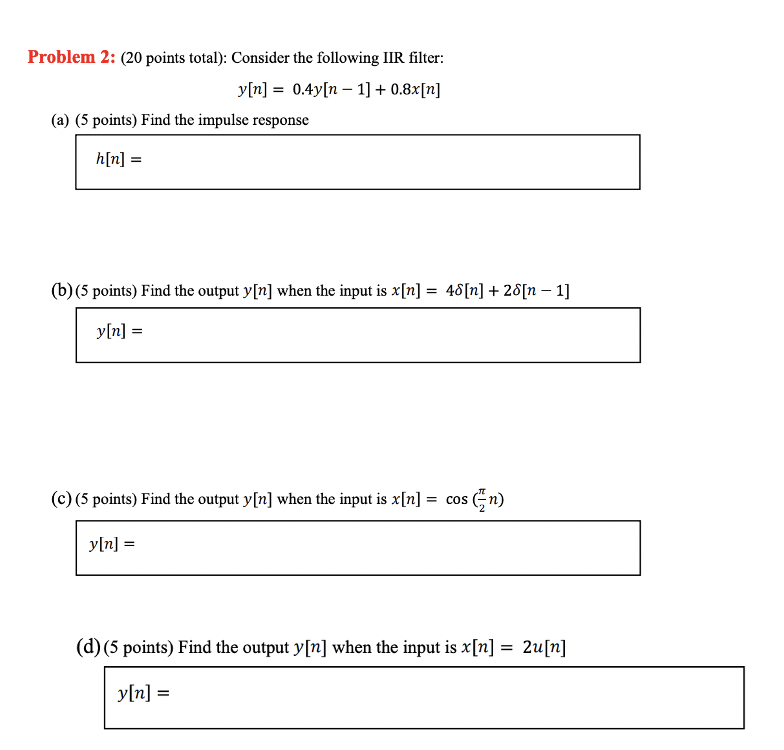 Solved Problem 2: (20 points total): Consider the following | Chegg.com