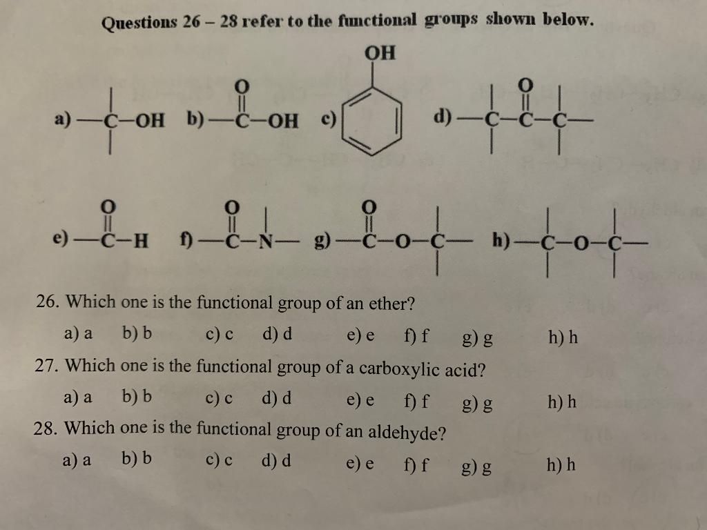 Solved Questions 26 - 28 refer to the functional groups | Chegg.com
