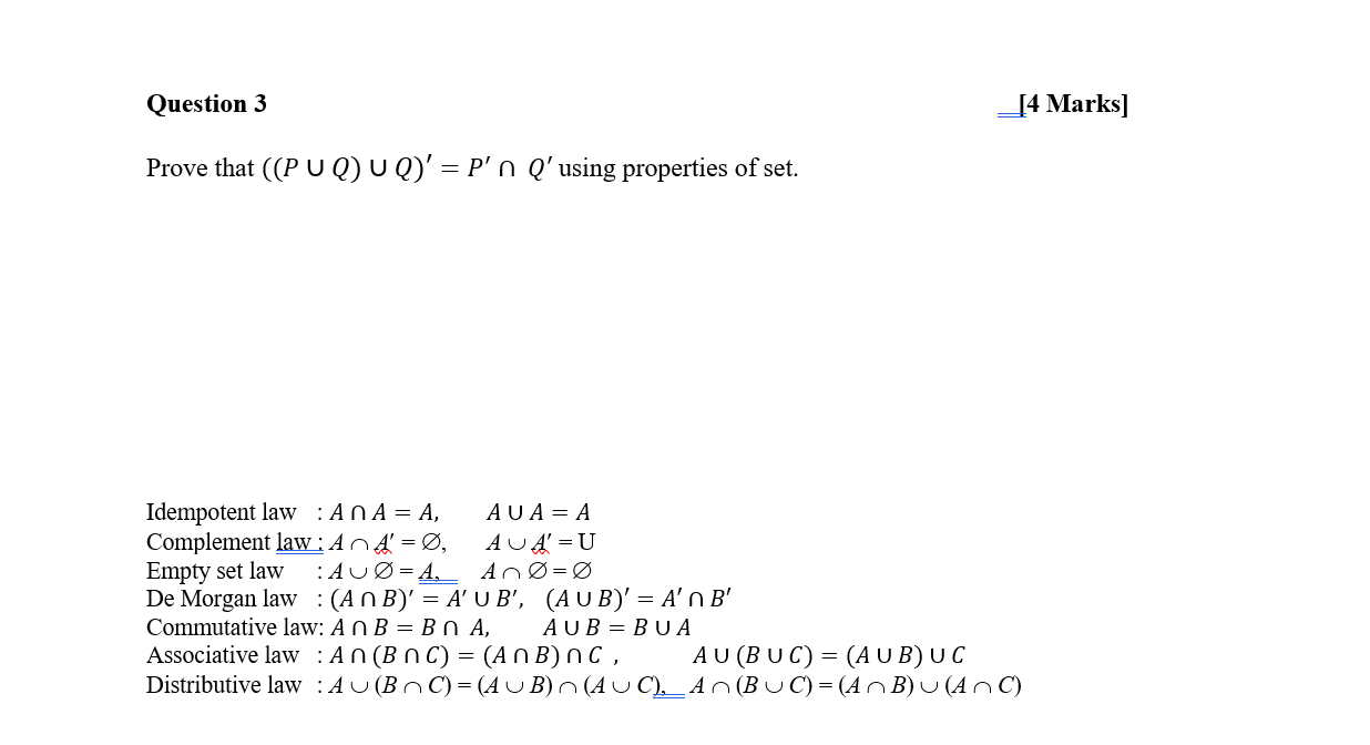 Solved Prove that ((P∪Q)∪Q)′=P′∩Q′ using properties of set. | Chegg.com