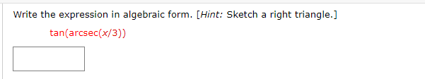 Solved Write the expression in algebraic form. (Hint: Sketch | Chegg.com
