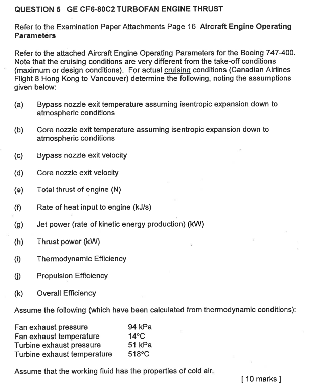 Solved QUESTION 5 GE CF6-80C2 TURBOFAN ENGINE THRUST Refer | Chegg.com