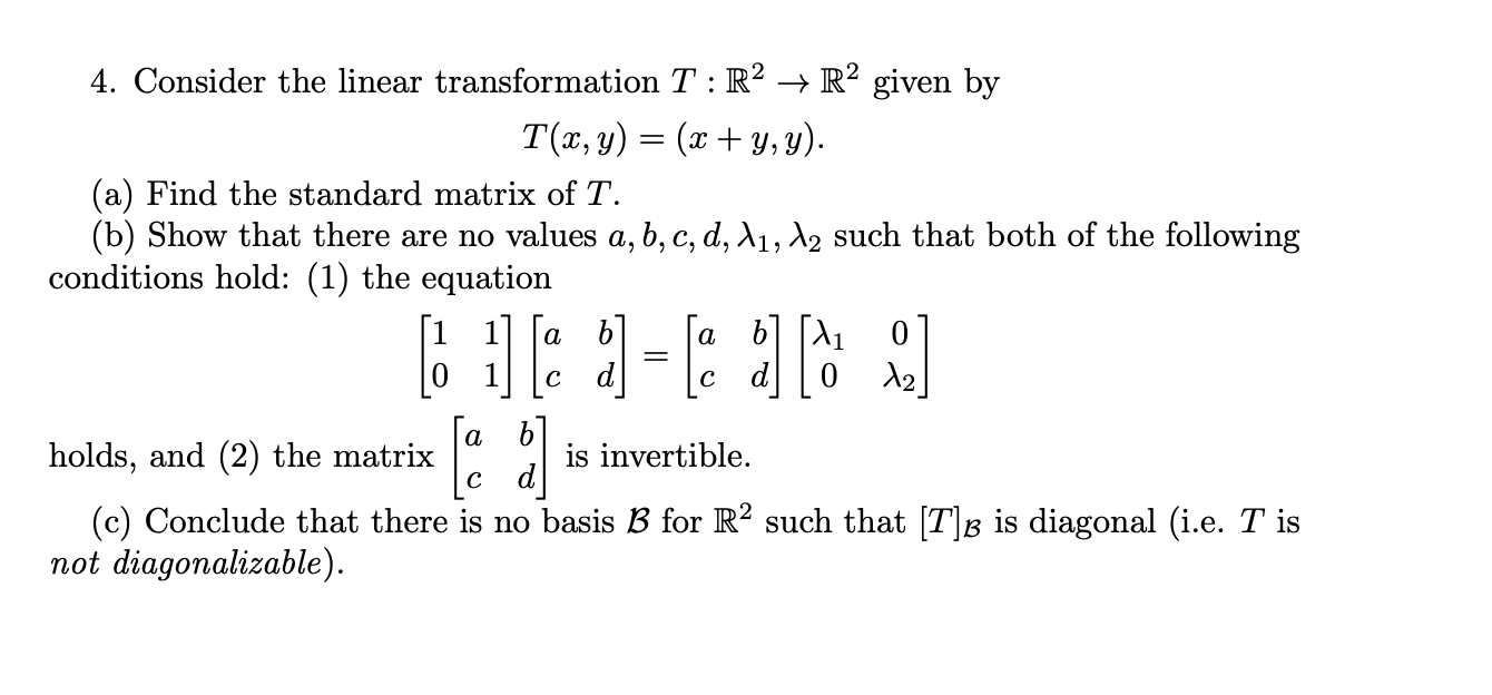 Solved 4. Consider the linear transformation T:R2→R2 given | Chegg.com