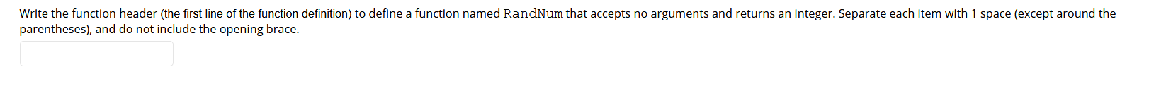 Solved Write the function header (the first line of the | Chegg.com