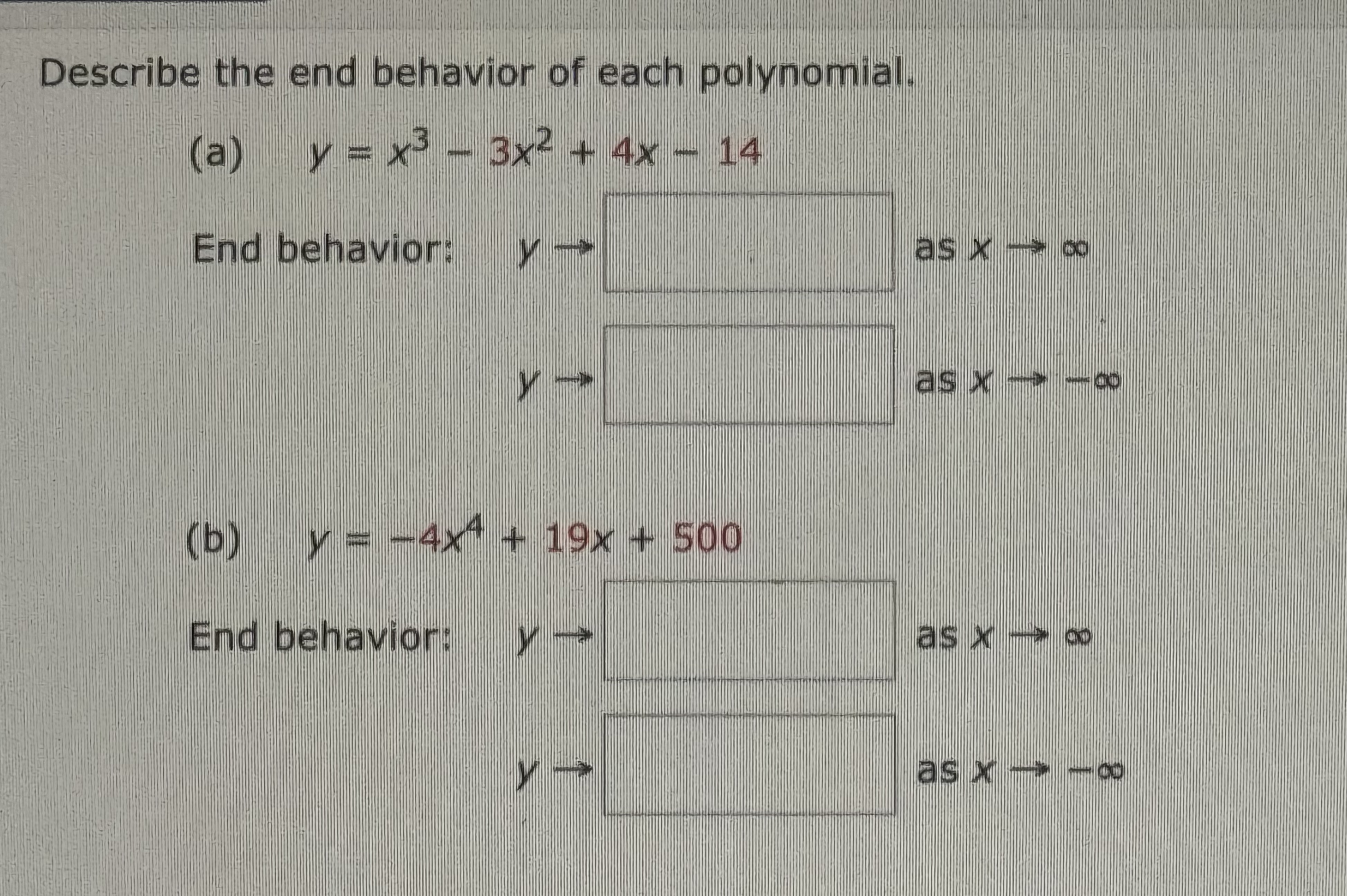 Solved Describe the end behavior of each | Chegg.com