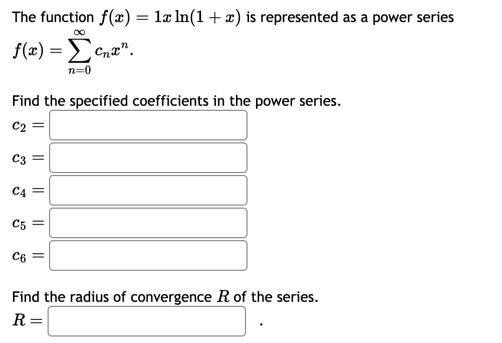 Solved The function f(x)=1xln(1+x) ﻿is represented as a | Chegg.com