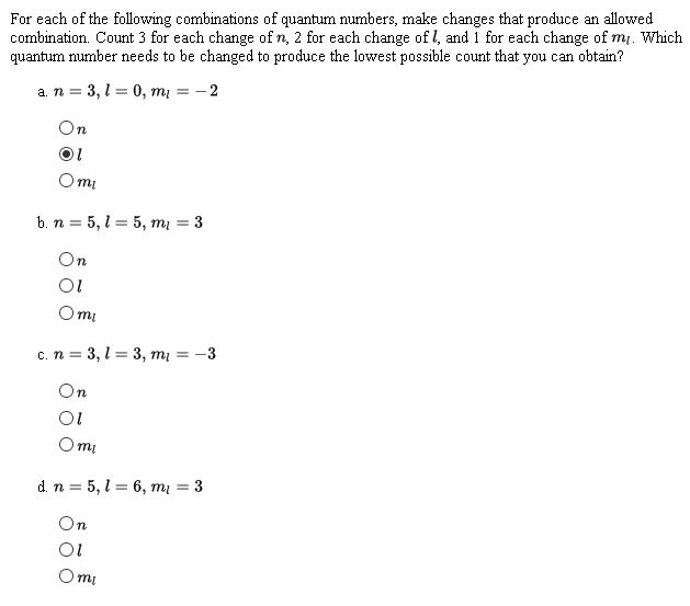 Solved For each of the following combinations of quantum | Chegg.com