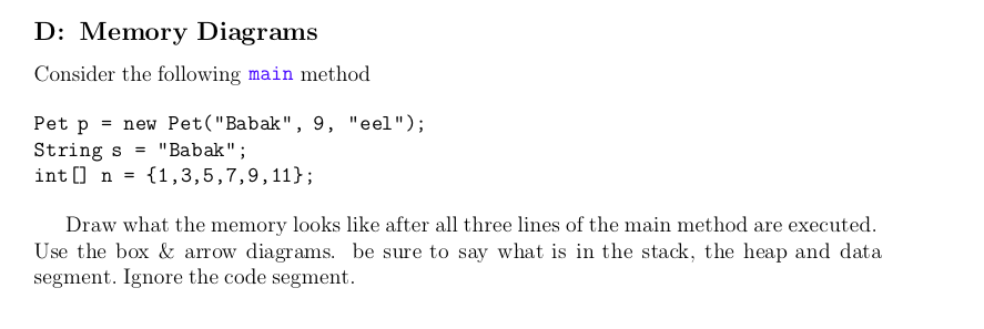 Solved : Memory Diagrams Consider the following main method | Chegg.com