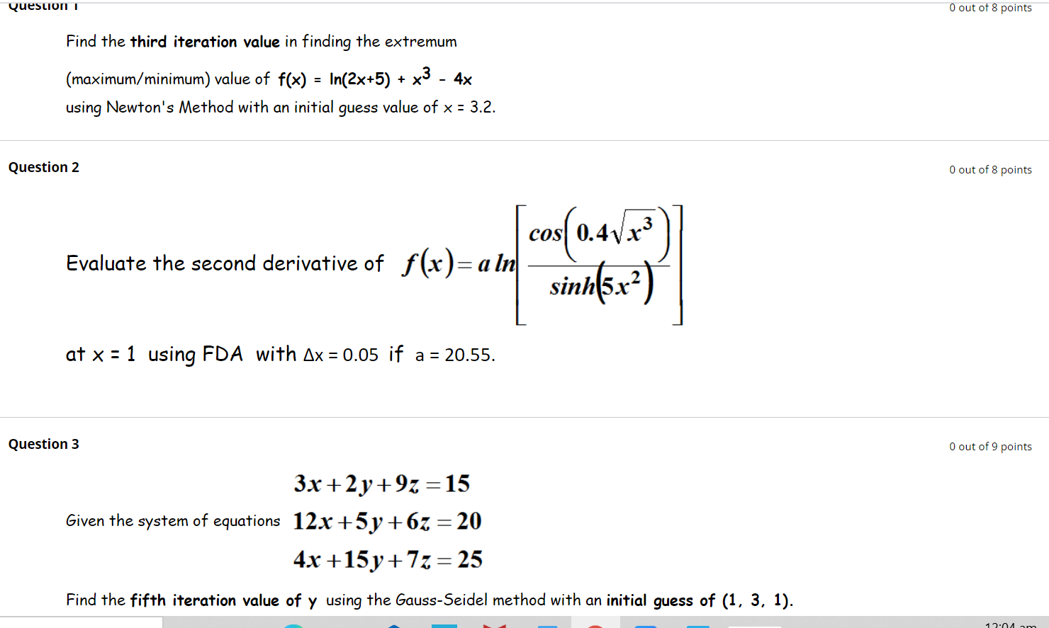 Solved Question 0 out of 8 points Find the third iteration | Chegg.com