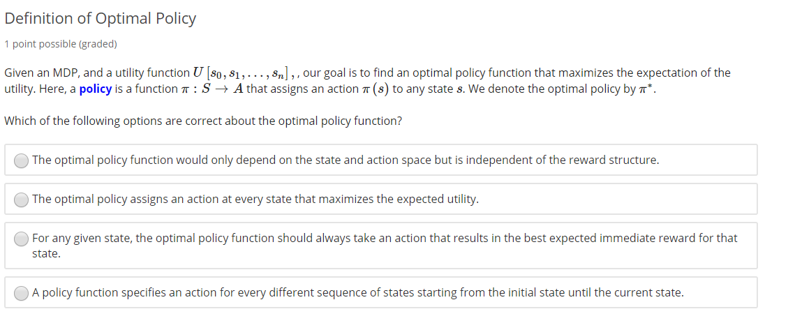 Solved Definition of Optimal Policy 1 point possible | Chegg.com