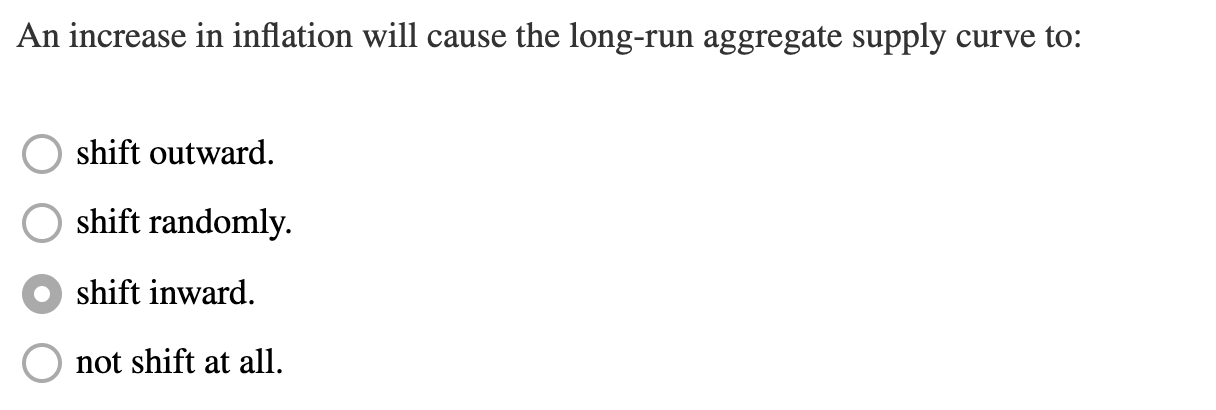 Solved An increase in inflation will cause the long-run | Chegg.com