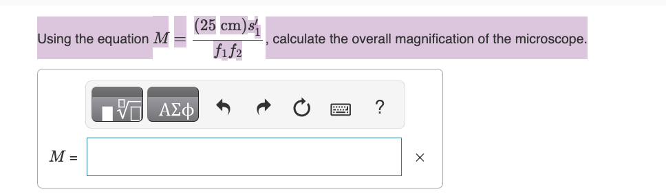 Solved M=f1f2(25 cm)s1′, calculate the overall magnification | Chegg.com