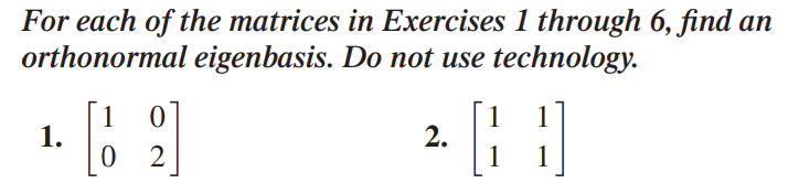 Solved For each of the matrices in Exercises 1 through 6, | Chegg.com