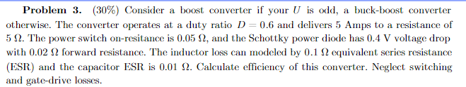 Solved Problem 3. (30\%) Consider a boost converter if your | Chegg.com