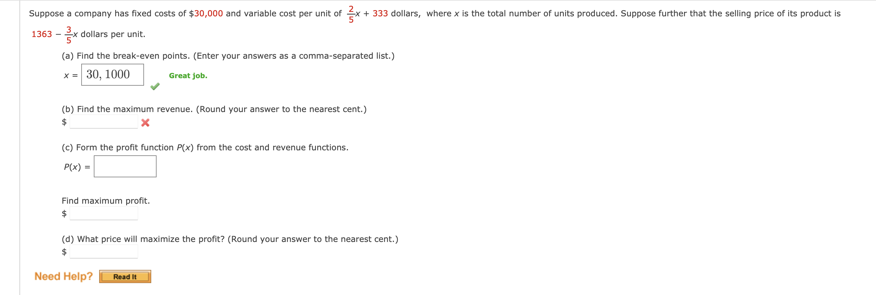 Solved 1363-35x ﻿dollars per unit.(a) ﻿Find the break-even | Chegg.com
