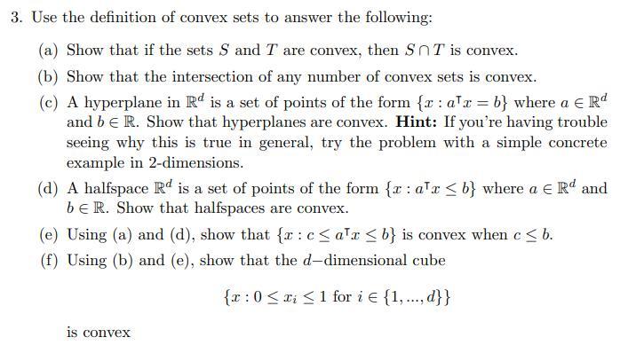 Solved 3. Use the definition of convex sets to answer the | Chegg.com