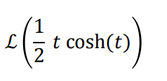Solved L(21tcosh(t)) | Chegg.com