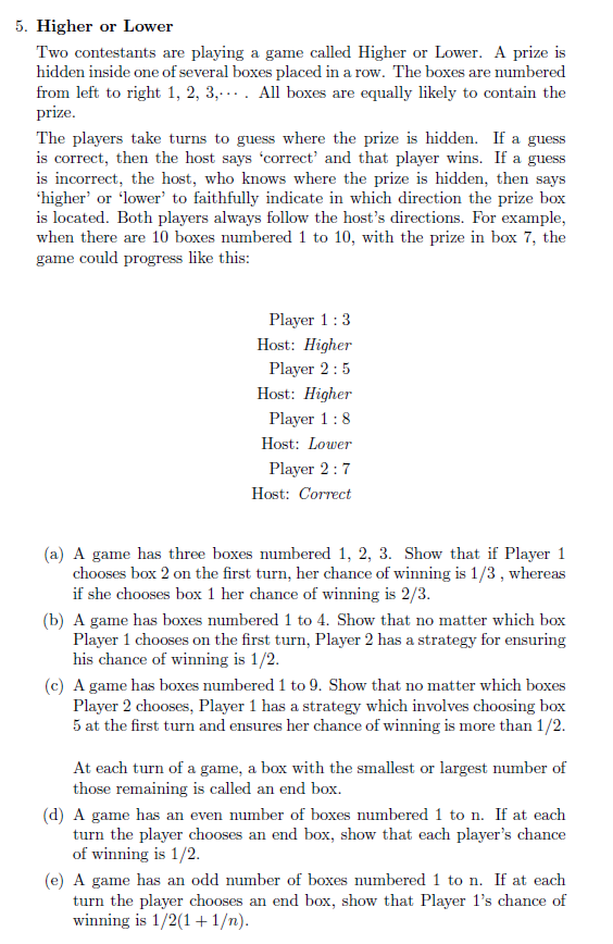 Complete questions (a) - (e) for the "Higher or | Chegg.com