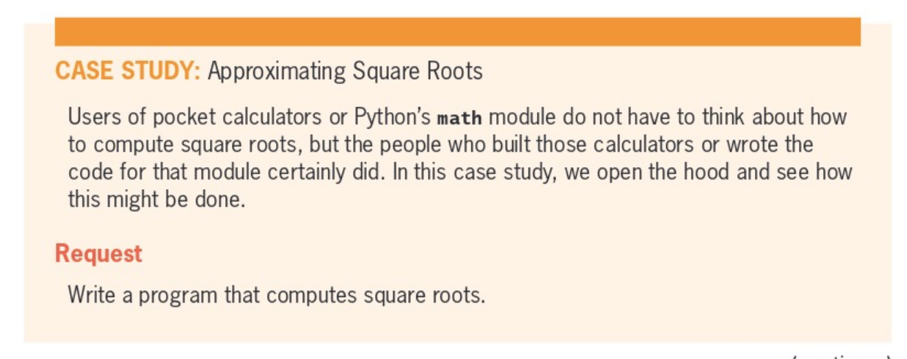 Solved CASE STUDY: Approximating Square Roots Users of | Chegg.com