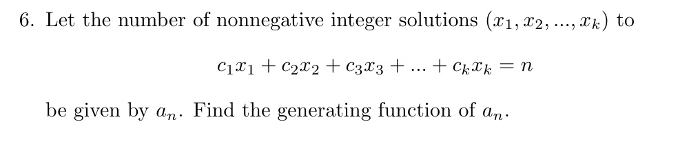 Solved 6. Let the number of nonnegative integer solutions | Chegg.com