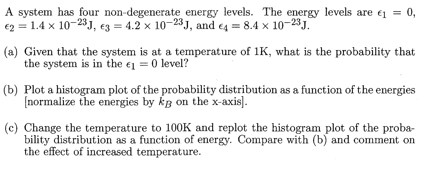 Solved A system has four non-degenerate energy levels. The | Chegg.com