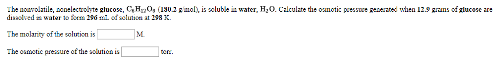 Solved The nonvolatile, nonelectrolyte glucose, (180.2 | Chegg.com