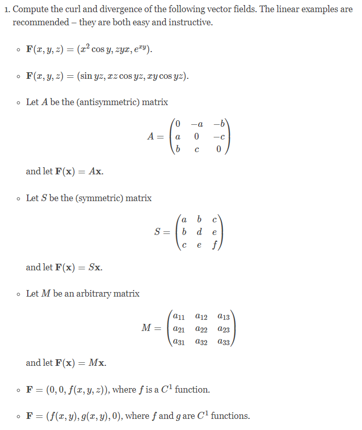 Solved 1. Compute the curl and divergence of the following | Chegg.com