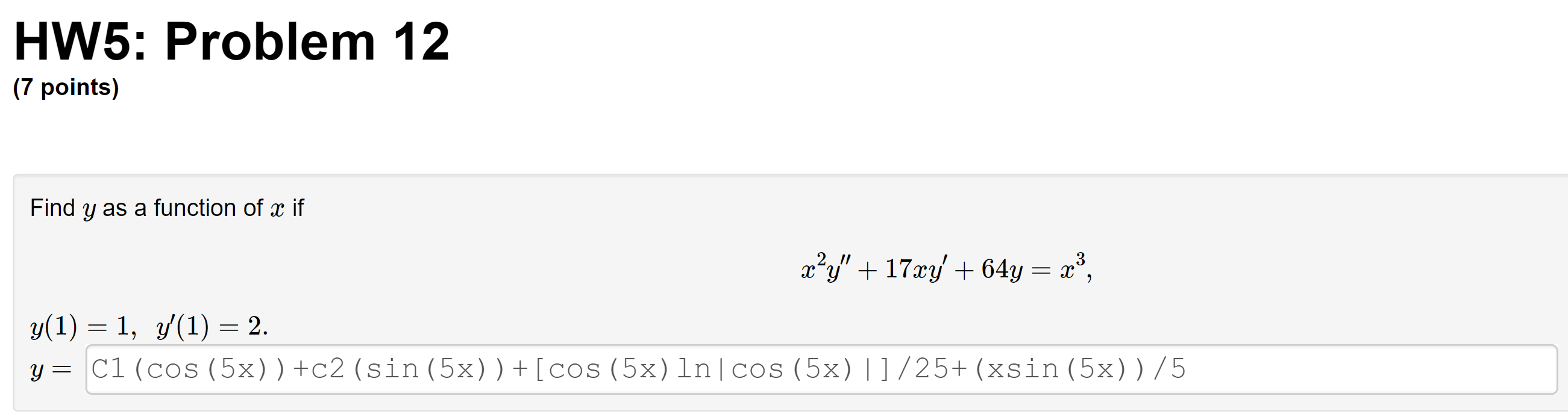 Solved HW5: Problem 12 (7 points) Find y as a function of x | Chegg.com