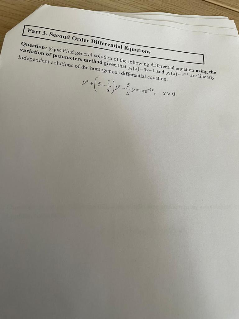 Solved Part 3. Second Order Differential Equations Question: | Chegg.com