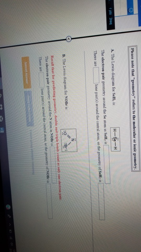 Solved Please note that "geometry" refers to the molecular | Chegg.com