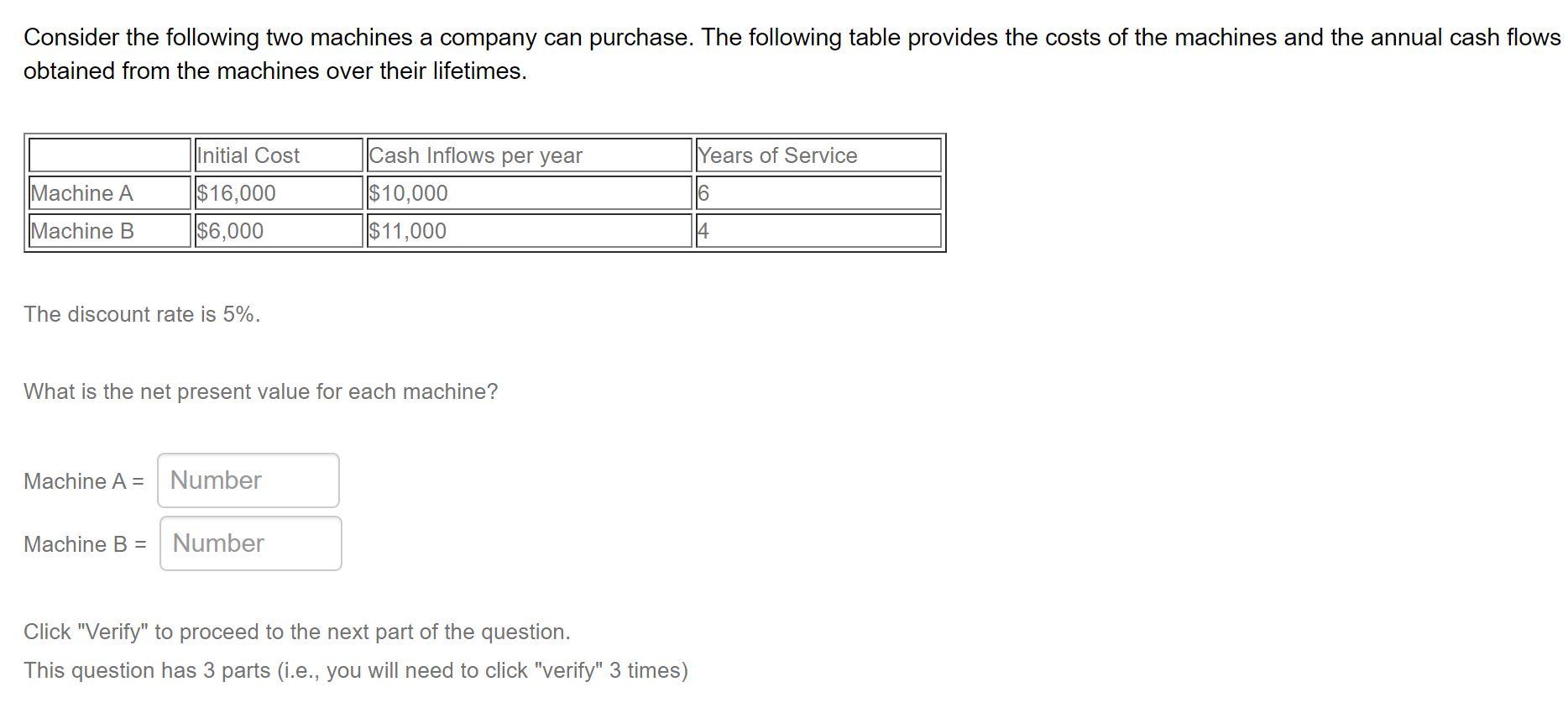 Solved Consider the following two machines a company can | Chegg.com