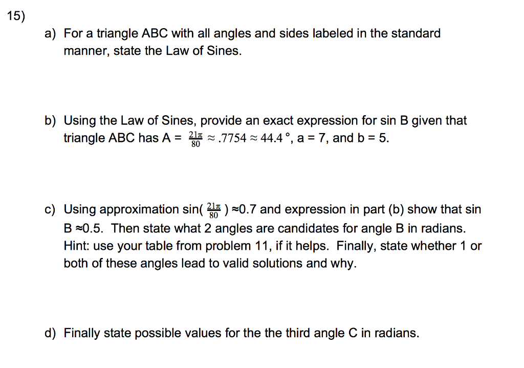Solved 15) a) For a triangle ABC with all angles and sides | Chegg.com