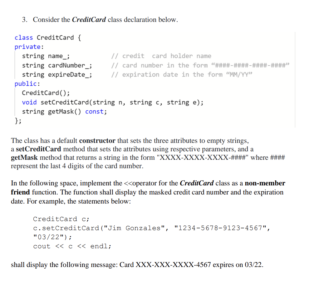 Solved 3. Consider the CreditCard class declaration below. | Chegg.com