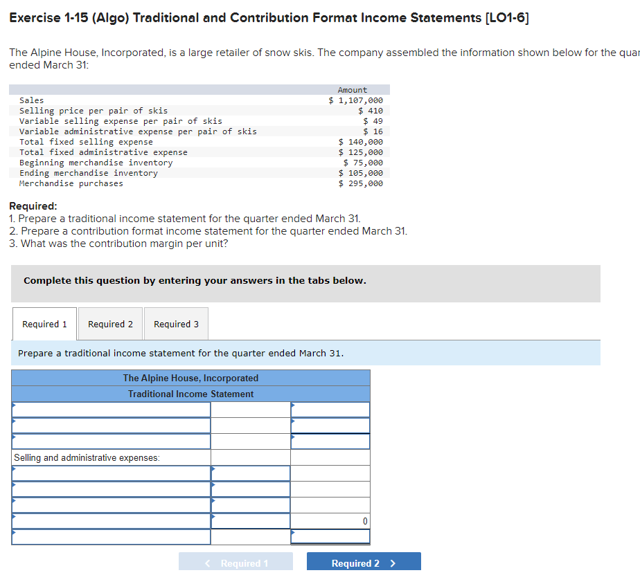 Solved Exercise 1-15 (Algo) Traditional and Contribution | Chegg.com