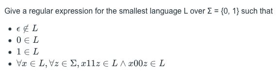 Solved Give a regular expression for the smallest language L | Chegg.com