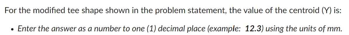 Solved For parts (a) - (d), use the modified tee shape shown | Chegg.com