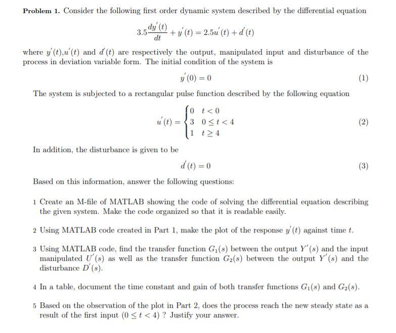 Problem 1. Consider the following first order dynamic | Chegg.com