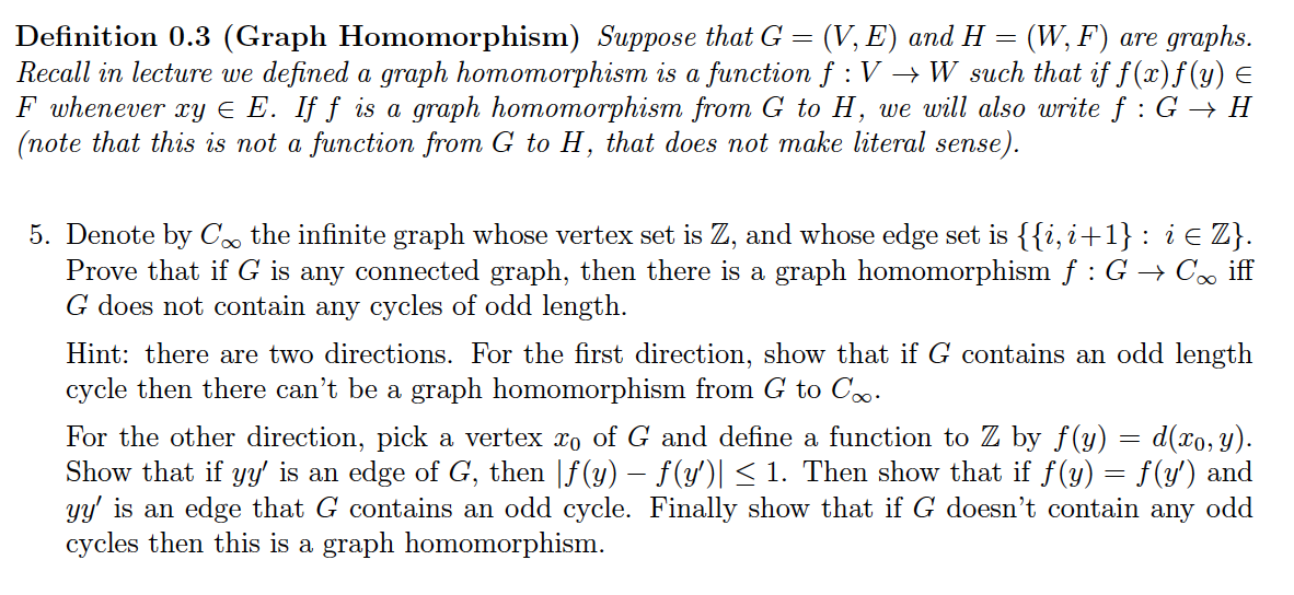 Solved Definition 0.3 (Graph Homomorphism) Suppose that | Chegg.com