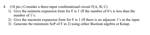 Solved 4. (18 pts. Consider a three-input combinational | Chegg.com