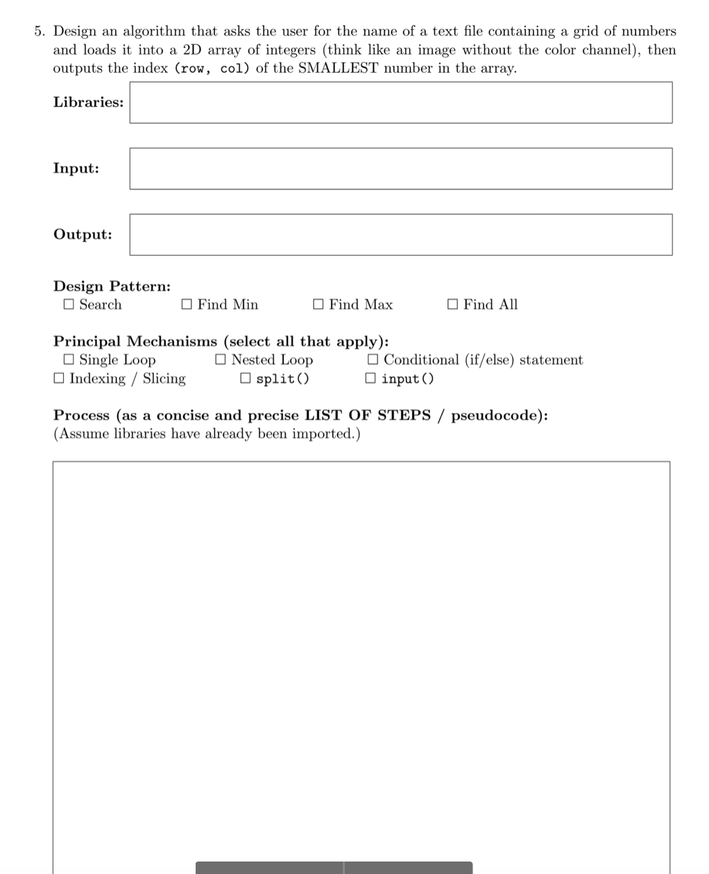 Solved 5. Design an algorithm that asks the user for the | Chegg.com