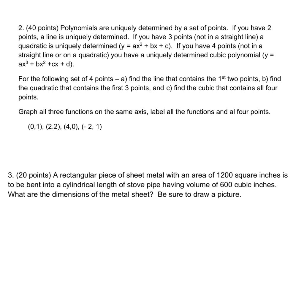 Solved 2. (40 points) Polynomials are uniquely determined by | Chegg.com