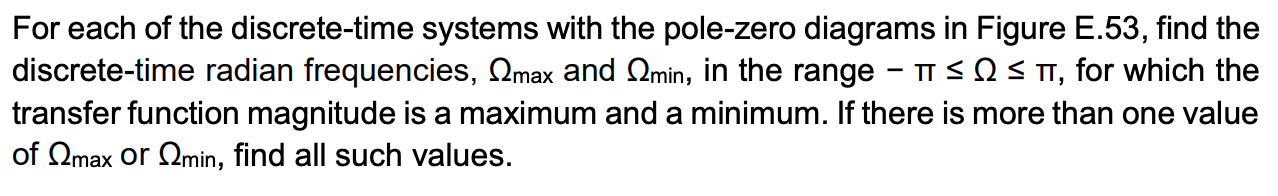 Solved For each of the discrete-time systems with the | Chegg.com