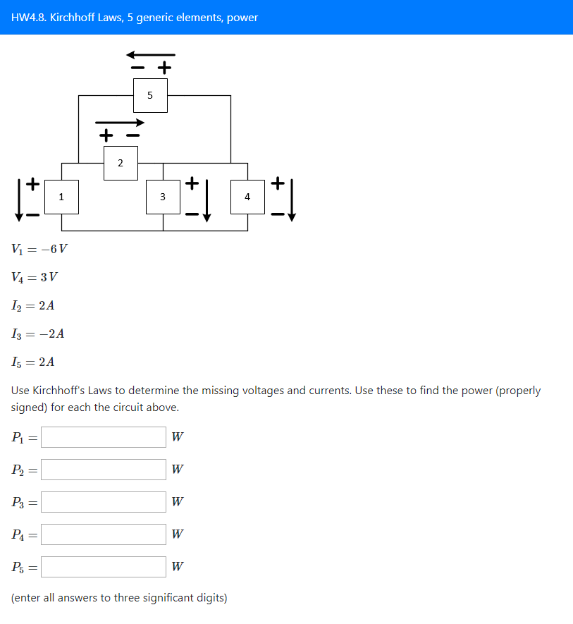 Solved Use Kirchhoff's Laws to determine the missing | Chegg.com