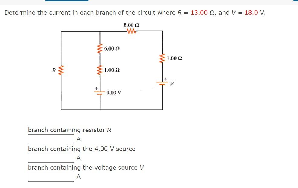 Solved Determine the current in each branch of the circuit | Chegg.com