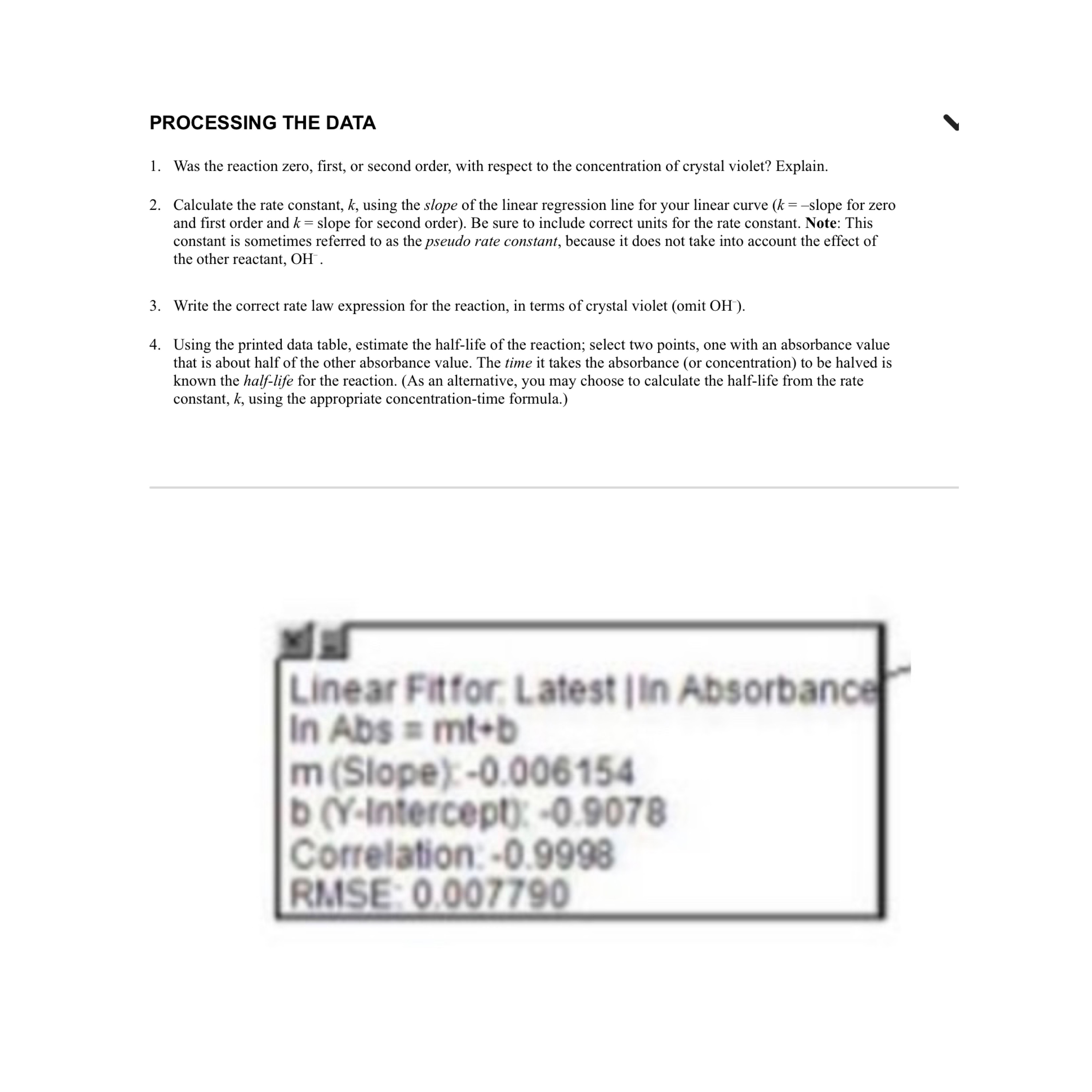 Solved PROCESSING THE DATA 1. Was the reaction zero, first, | Chegg.com