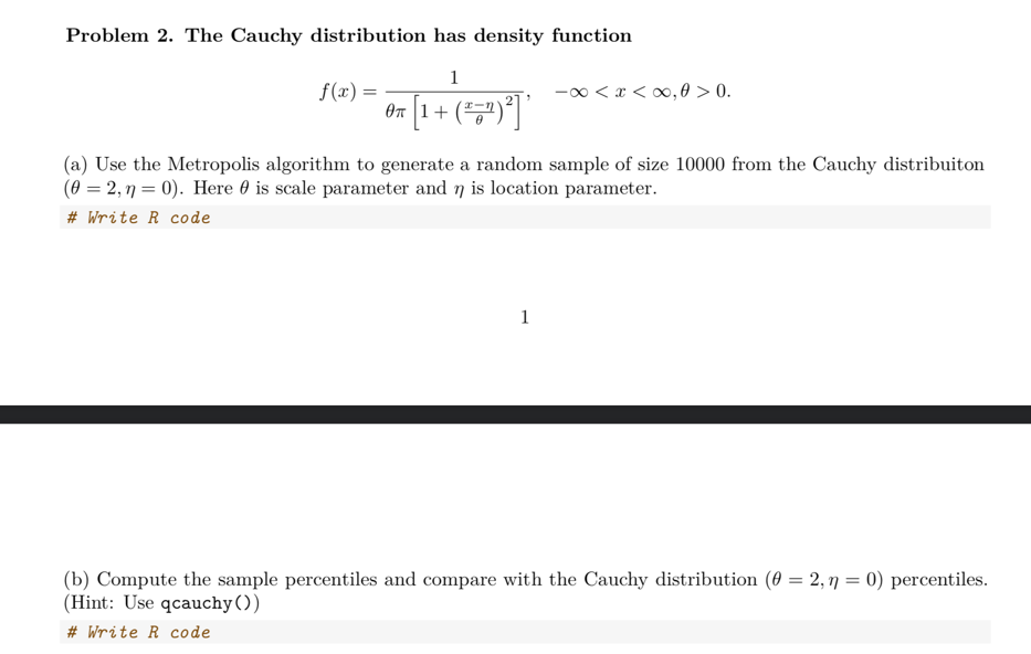 Solved Problem 2. The Cauchy distribution has density | Chegg.com