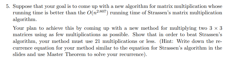 Solved 5. Suppose that your goal is to come up with a new | Chegg.com