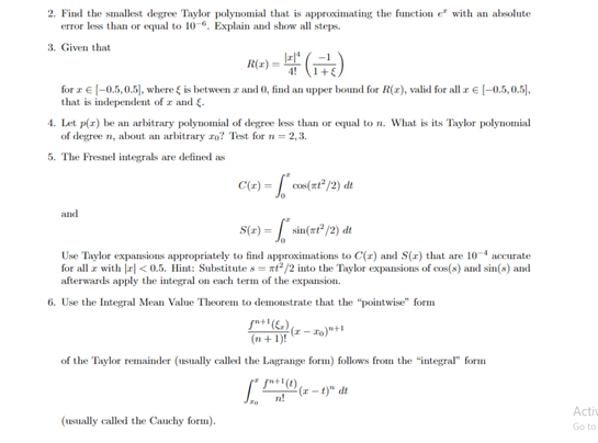 Solved 2. Find the smallest degree Taylor polynomial that is | Chegg.com