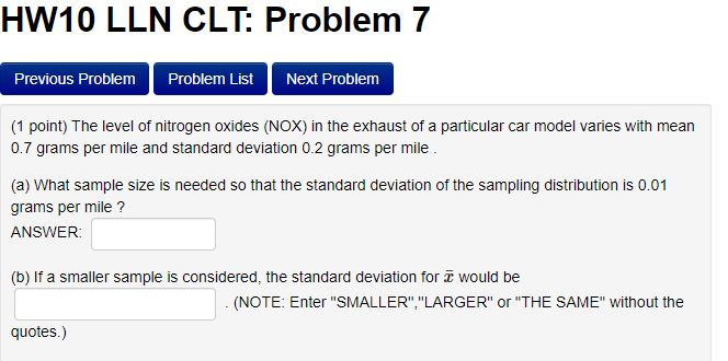 Solved HW10 LLN CLT: Problem 7 Previous Problem Problem List | Chegg.com